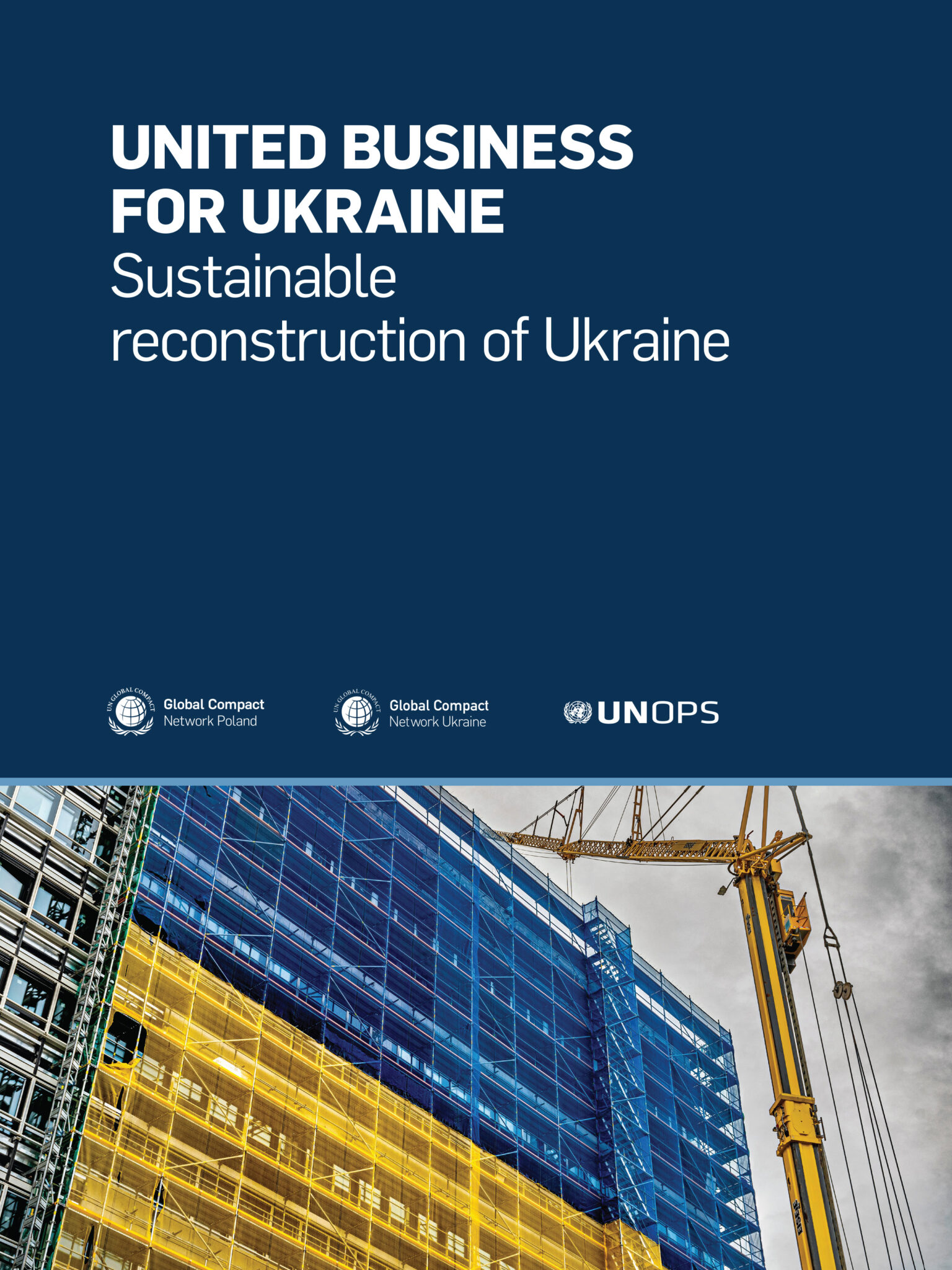 Report „United Business for Ukraine – Sustainable Reconstruction of ...